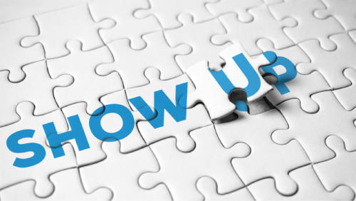 Show up! – NaXum Blessup